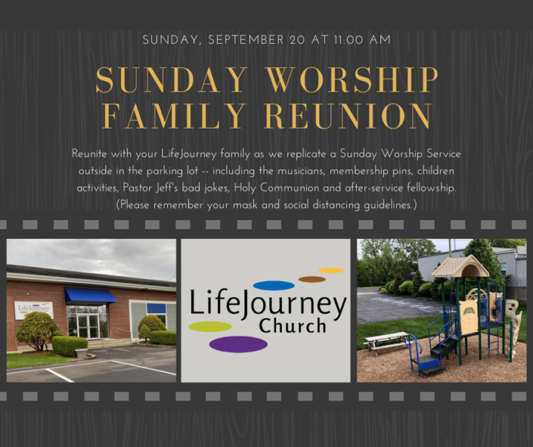 Sunday Worship Family Reunion – LifeJourney Church